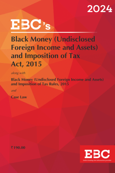 Black Money (Undisclosed Foreign Income and Assets) and Imposition of ...